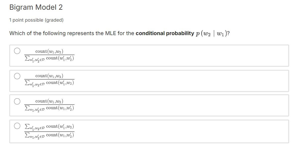 Solved Bigram Model 21 ﻿point possible (graded)Which of the | Chegg.com