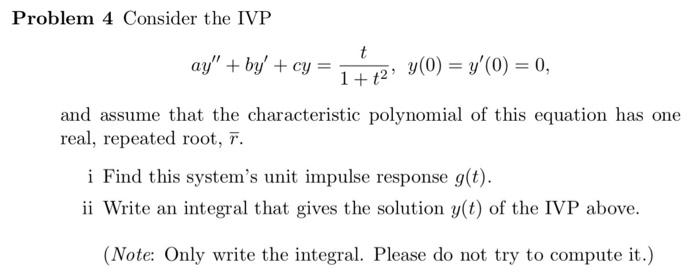 Solved Problem 4 Consider the IVP | Chegg.com