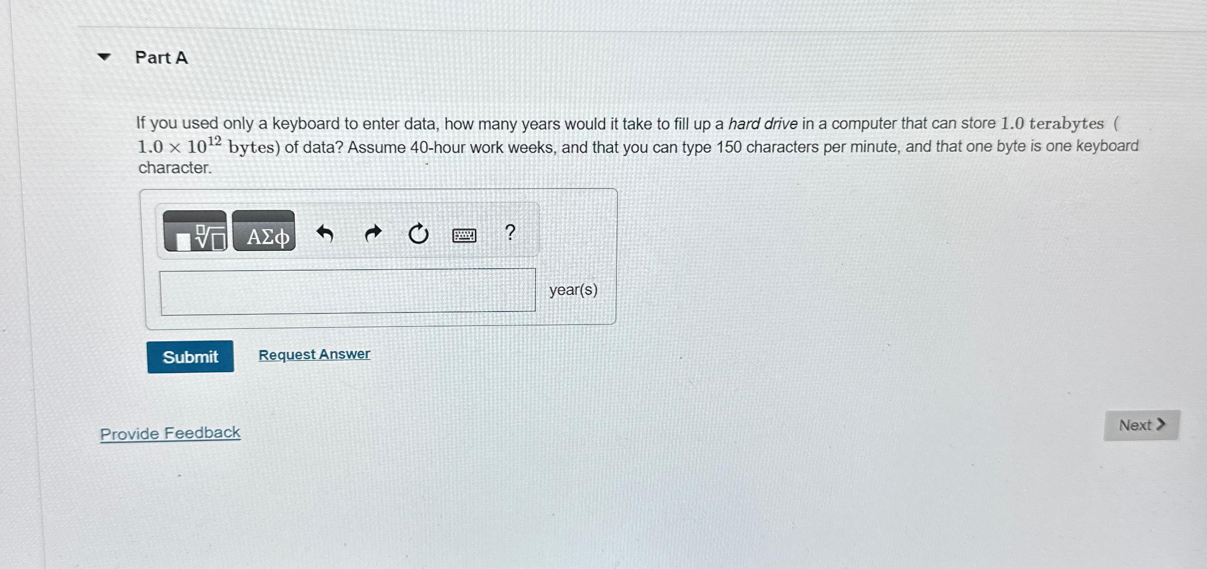 Solved Part AIf you used only a keyboard to enter data, how | Chegg.com