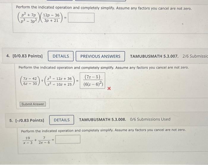 Solved Perform the indicated operation and completely | Chegg.com