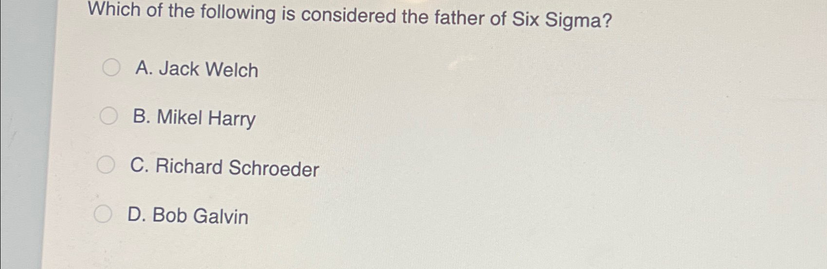 Solved Which of the following is considered the father of | Chegg.com