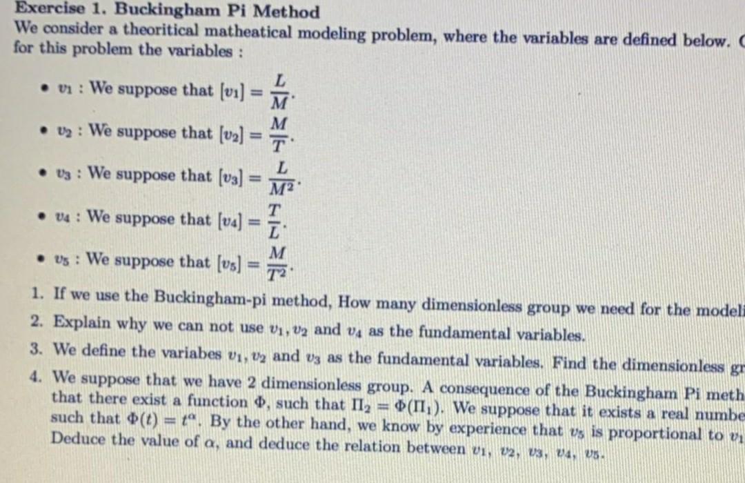 Solved Exercise 1. Buckingham Pi Method We consider a | Chegg.com