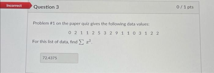 Solved Problem #1 on the paper quiz gives the following data | Chegg.com