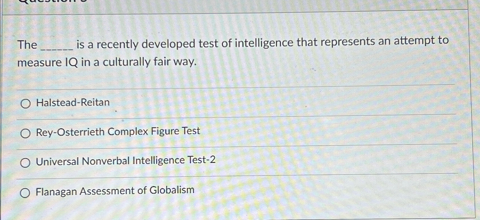 Solved The is a recently developed test of intelligence that | Chegg.com