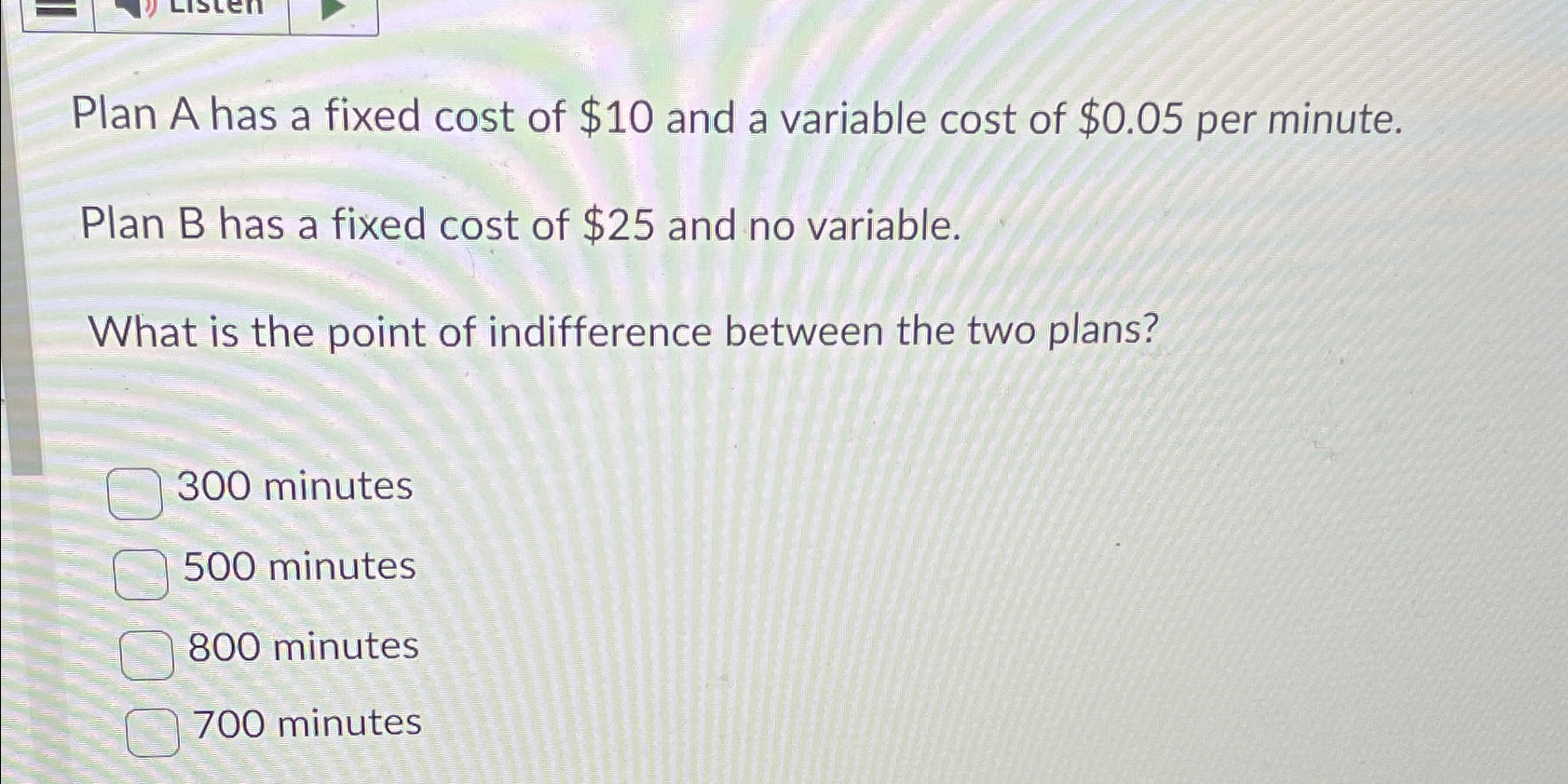 Solved Plan A has a fixed cost of $10 ﻿and a variable cost | Chegg.com