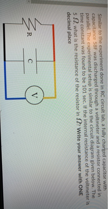 Solved Similar to the experiment done in RC circuit lab, a | Chegg.com