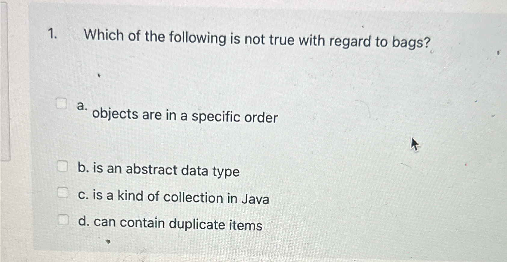 Solved Which of the following is not true with regard to | Chegg.com