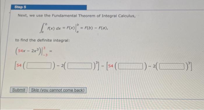 Solved Next, we use the Fundamental Theorem of Integral | Chegg.com