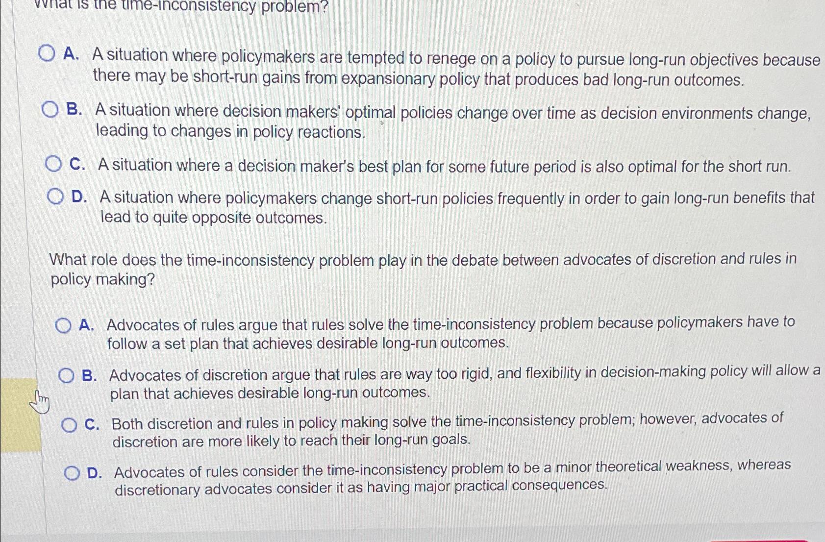Solved vinat is the time-Inconsistency problem?A. ﻿A | Chegg.com