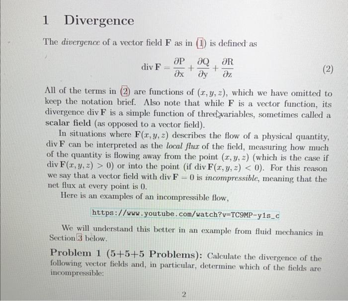 Solved The divergence of a vector field F as in (1) is | Chegg.com