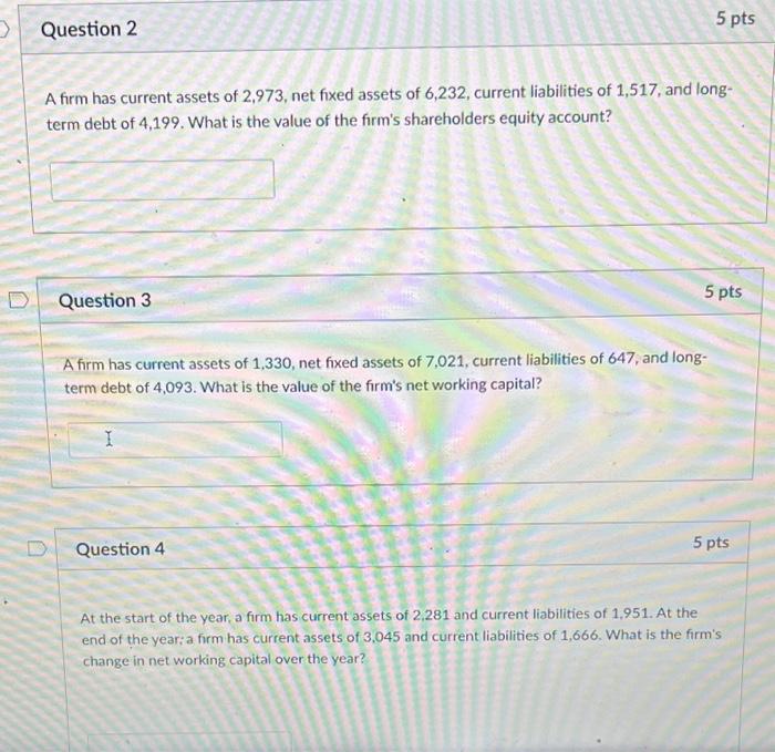 Solved A firm has current assets of 2,973 , net fixed assets | Chegg.com