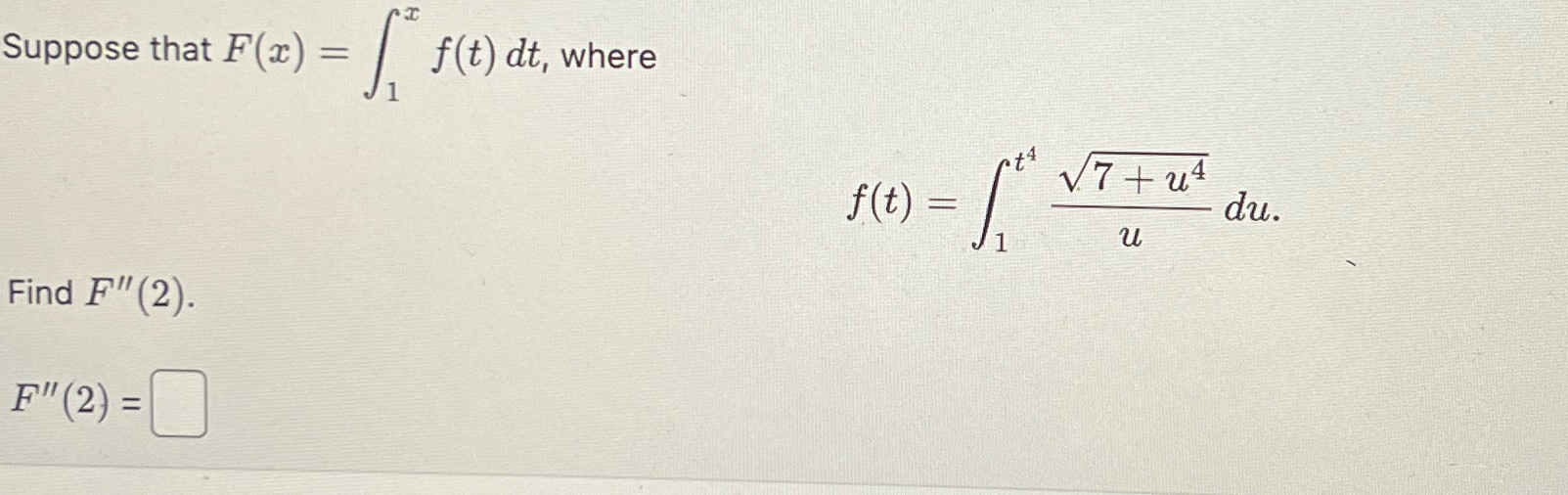 Solved Suppose that F(x)=∫1xf(t)dt, | Chegg.com