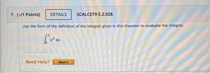 Solved Use the form of the definition of the integral given | Chegg.com