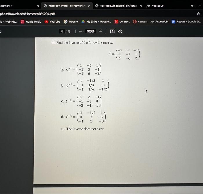 Solved 14. Find the inverse of the following matrix. | Chegg.com