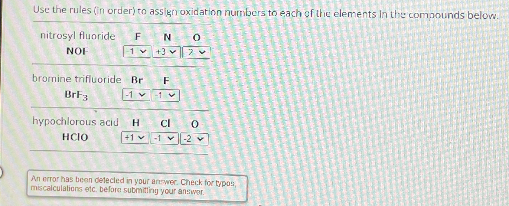 Solved Use the rules (in order) ﻿to assign oxidation numbers | Chegg.com