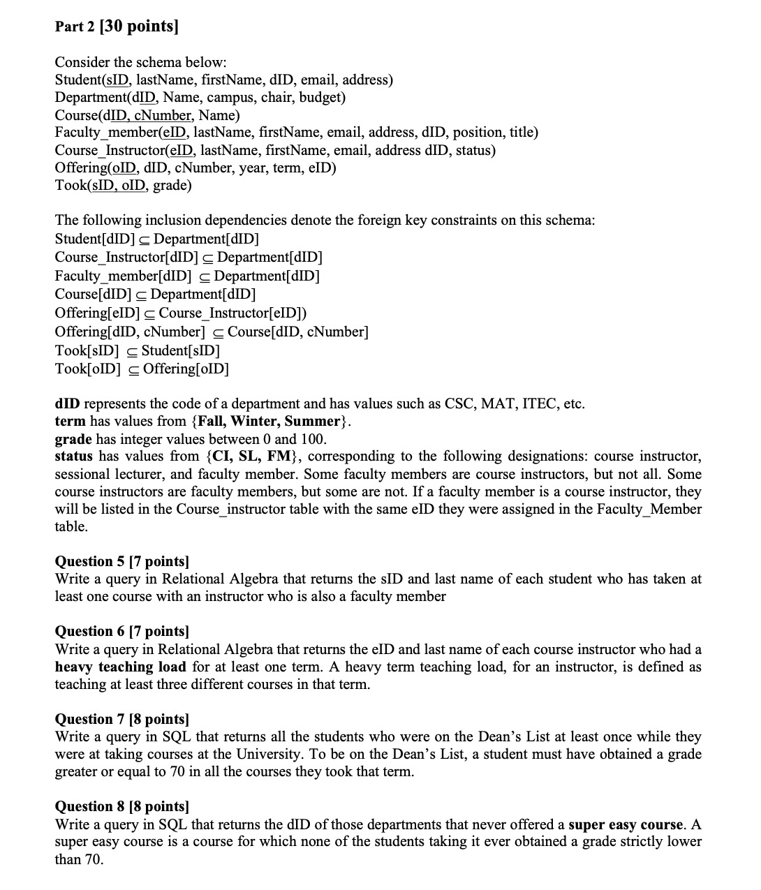Solved Part 2 [30 ﻿points]Consider the schema | Chegg.com