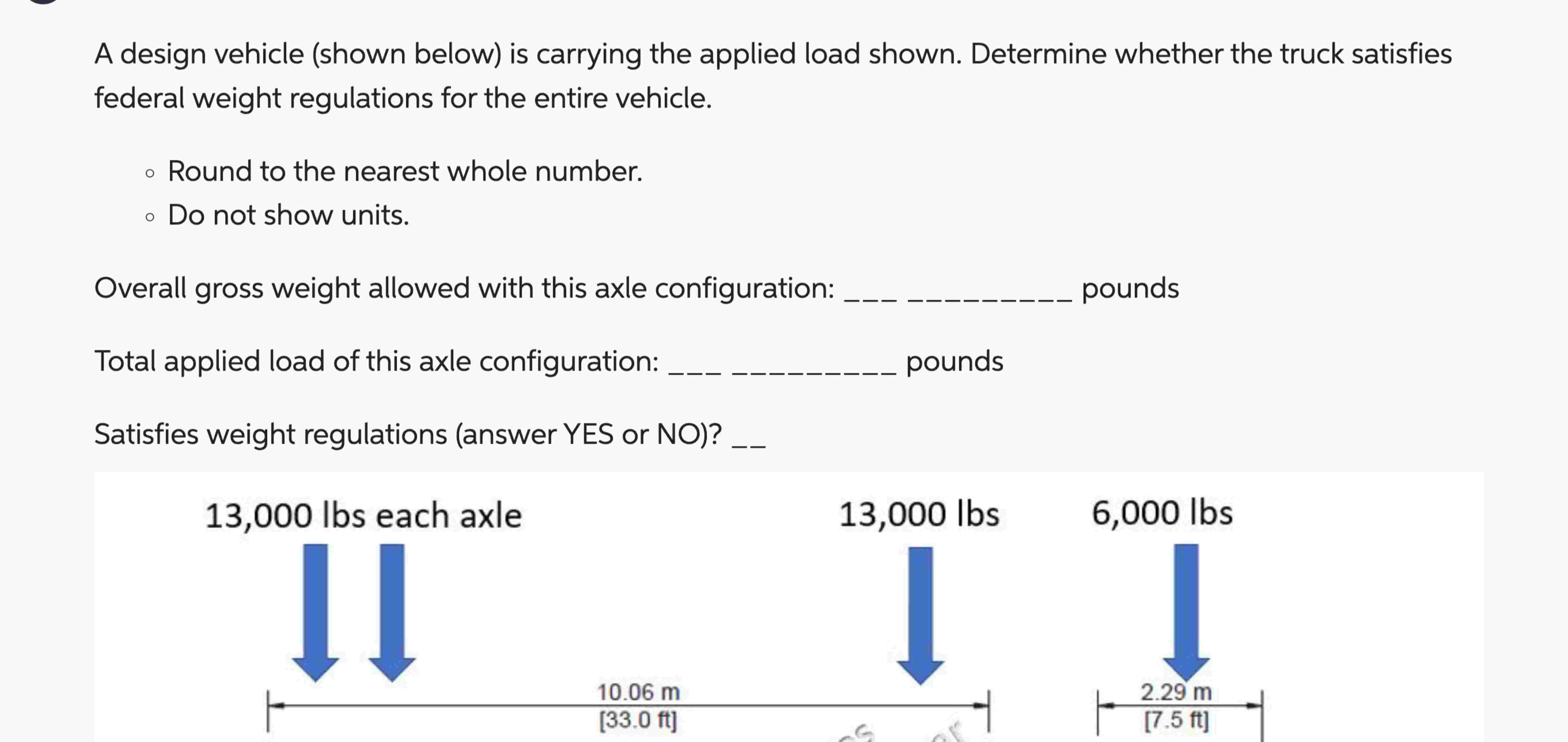 A design vehicle (shown below) ﻿is carrying the | Chegg.com