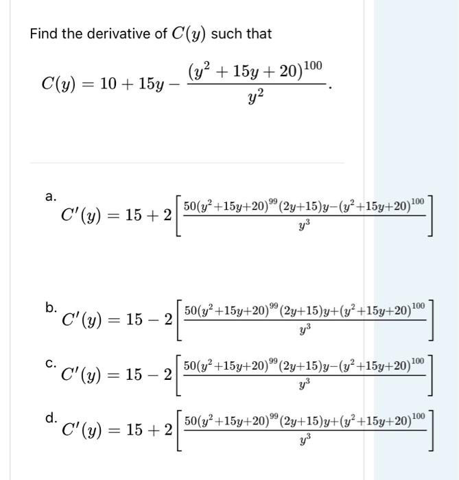 Solved Find the derivative of C(y) such that | Chegg.com