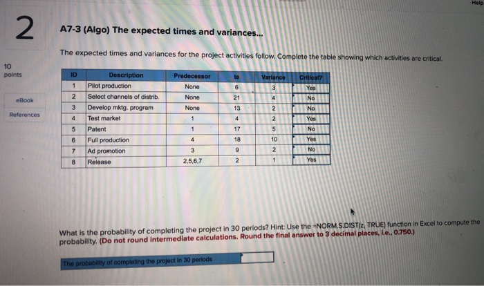 Solved Help 2 A7-3 (Algo) The expected times and | Chegg.com