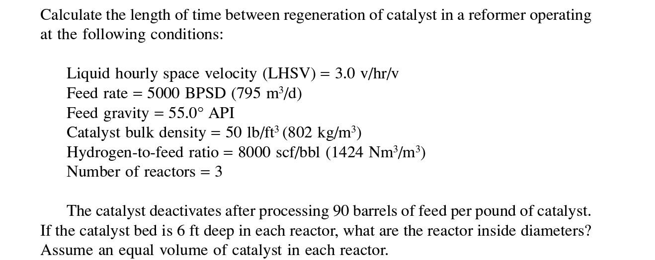 Solved Calculate the length of time between regeneration of | Chegg.com