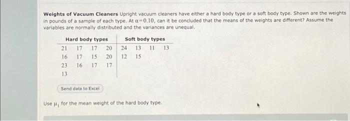 Solved Weights of Vacuum Cleaners Upright vacuum cleaners | Chegg.com