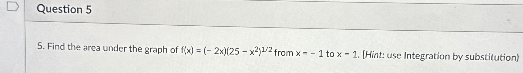 Solved Question 55. ﻿Find the area under the graph of | Chegg.com