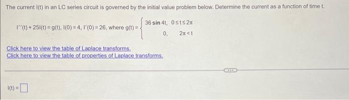 Solved The current I(t) in an LC series circuit is governed | Chegg.com