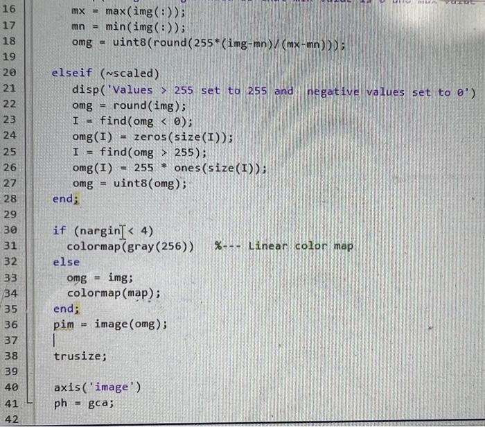 Solved function [ph]= show_img_v2(img, figno, scaled, tap) | Chegg.com