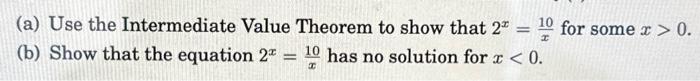 Solved (a) Use the Intermediate Value Theorem to show that | Chegg.com