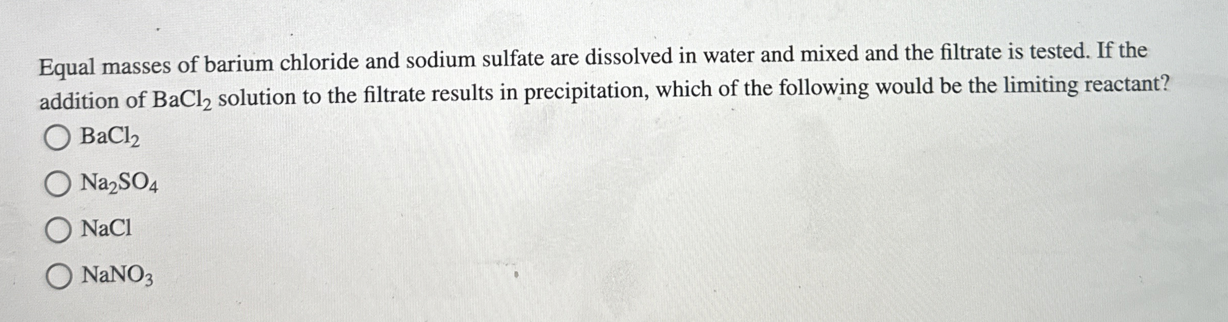 Solved Equal masses of barium chloride and sodium sulfate | Chegg.com