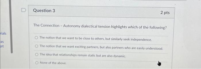 The Connection - Autonomy dialectical tension | Chegg.com