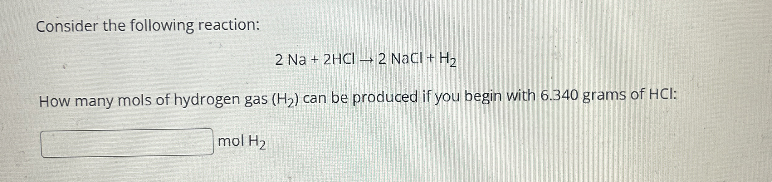 Solved Consider the following reaction:2Na+2HCl→2NaCl+H2How | Chegg.com