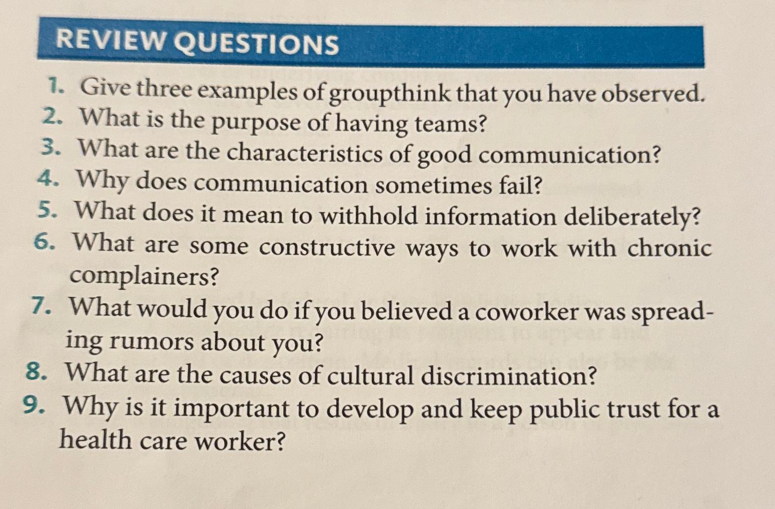 Solved REVIEW QUESTIONSGive three examples of groupthink | Chegg.com