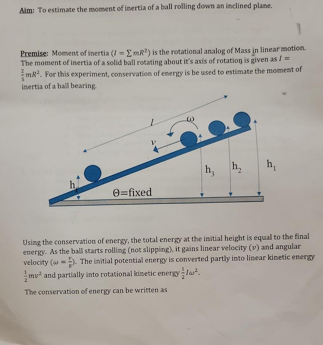 Solved Aim: To estimate the moment of inertia of a ball | Chegg.com