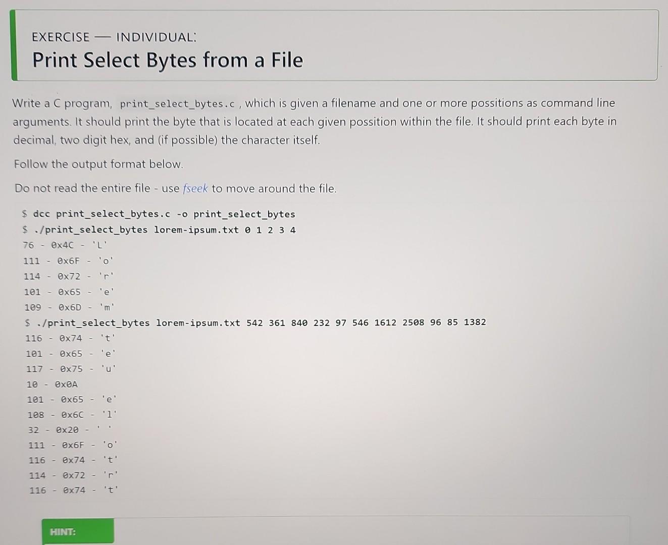 Solved EXERCISE - INDIVIDUAL: Print Select Bytes from a File | Chegg.com