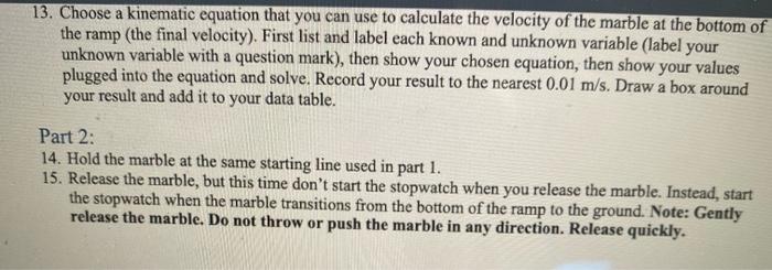 In this exercise you will roll a marble down a ramp | Chegg.com