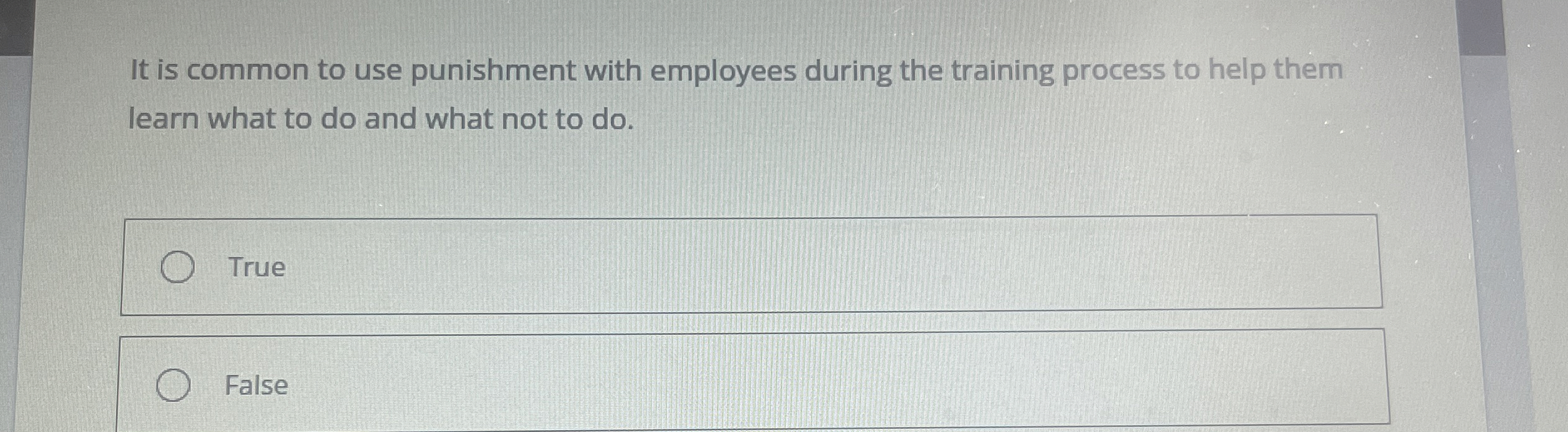 Solved It is common to use punishment with employees during | Chegg.com