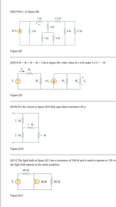 Solved Q8 Find V In Figure Q8 Figure Q8 Q9 If 