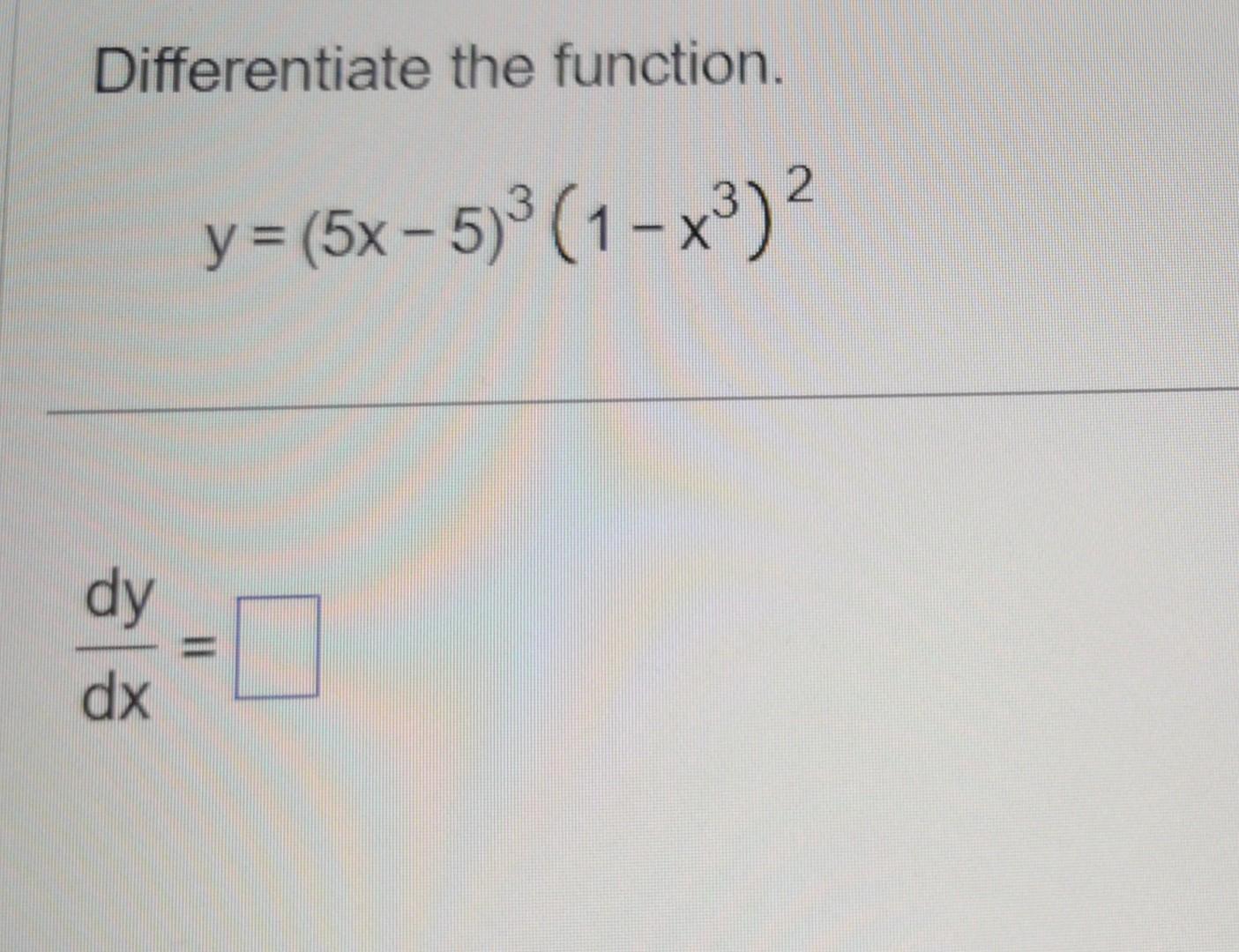Solved Differentiate the given function. y=x(x2+3)3 | Chegg.com
