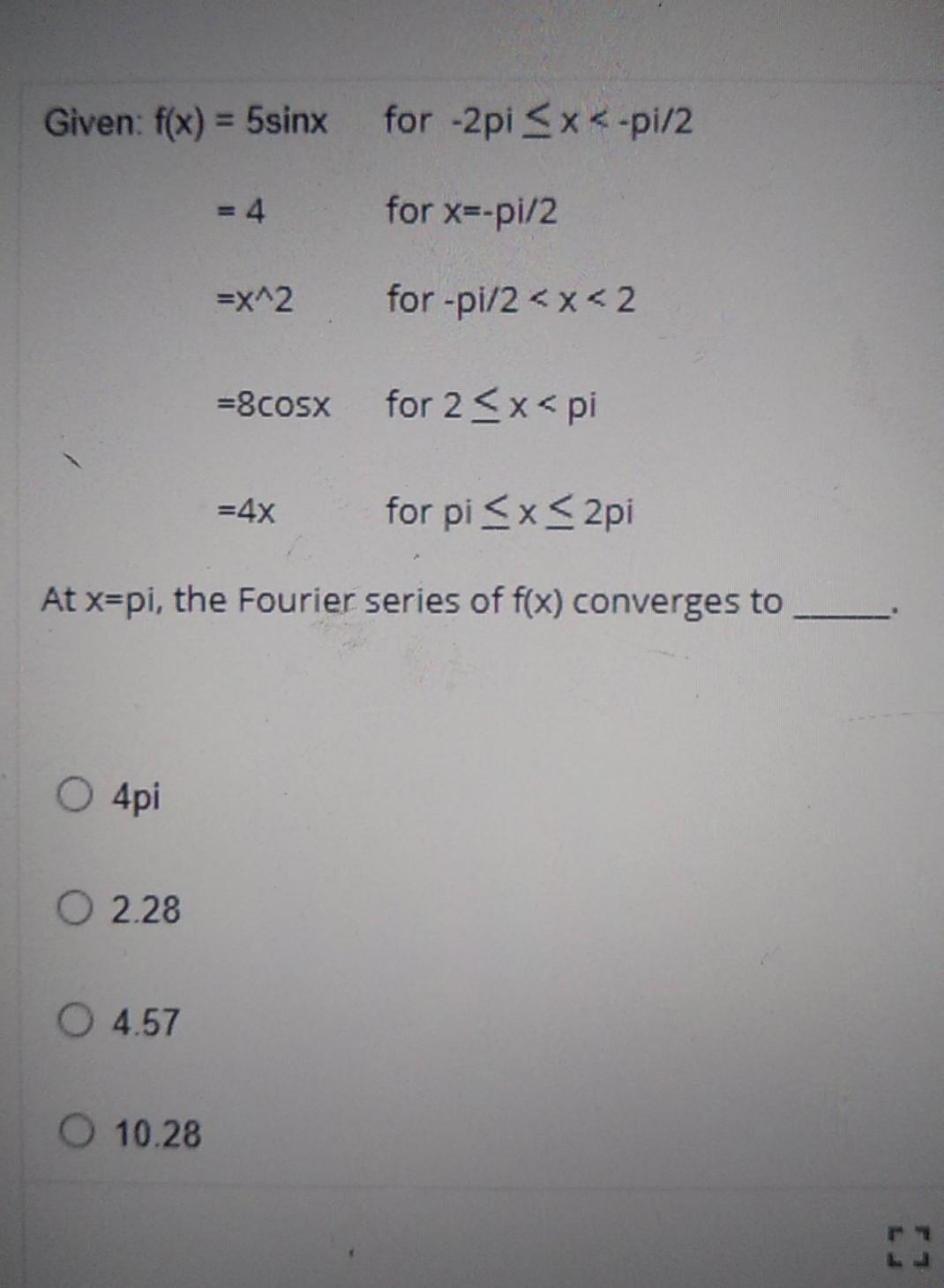 Solved Given: f(x) = 5sinx for -2pi | Chegg.com