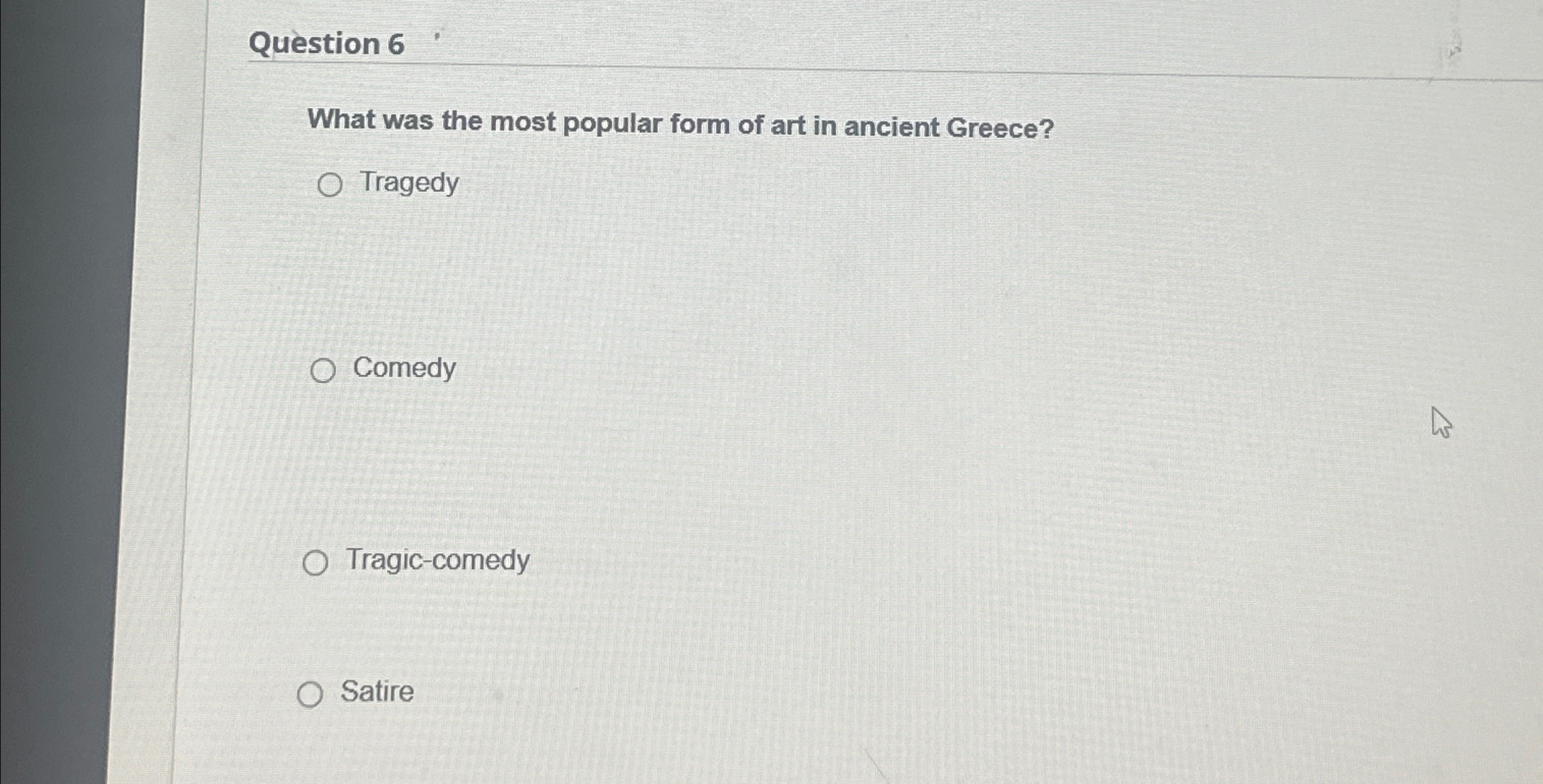 Solved Question 6What was the most popular form of art in | Chegg.com