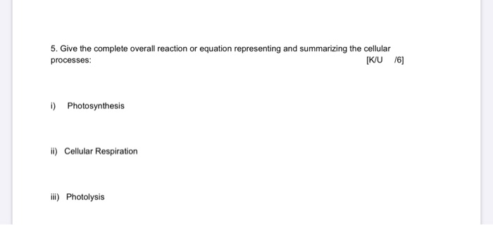 Solved 5. Give the complete overall reaction or equation | Chegg.com
