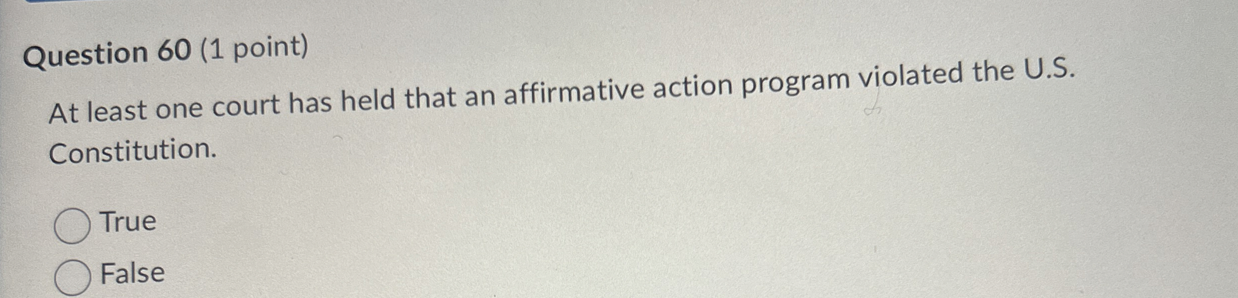 Solved Question 60 (1 ﻿point)At least one court has held | Chegg.com