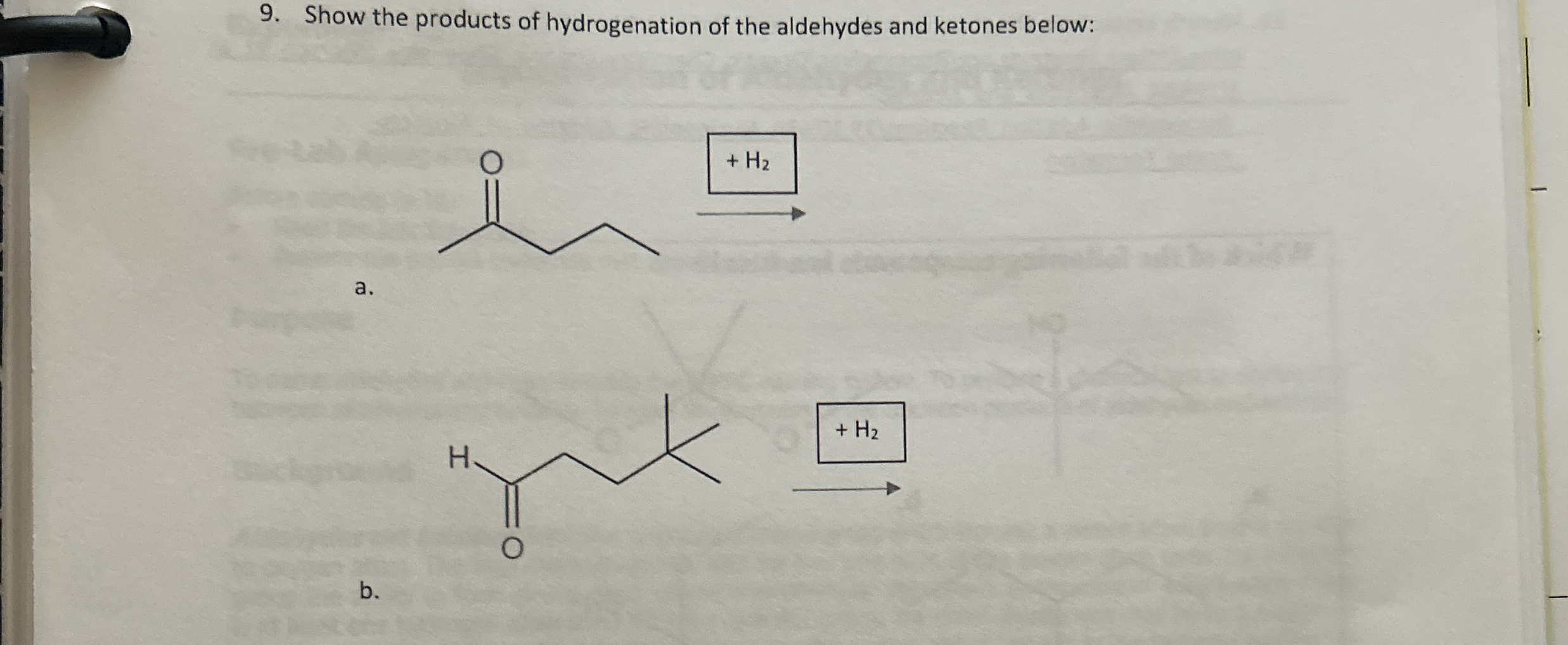 Solved 9. ﻿Show the products of hydrogenation of aldehydes | Chegg.com