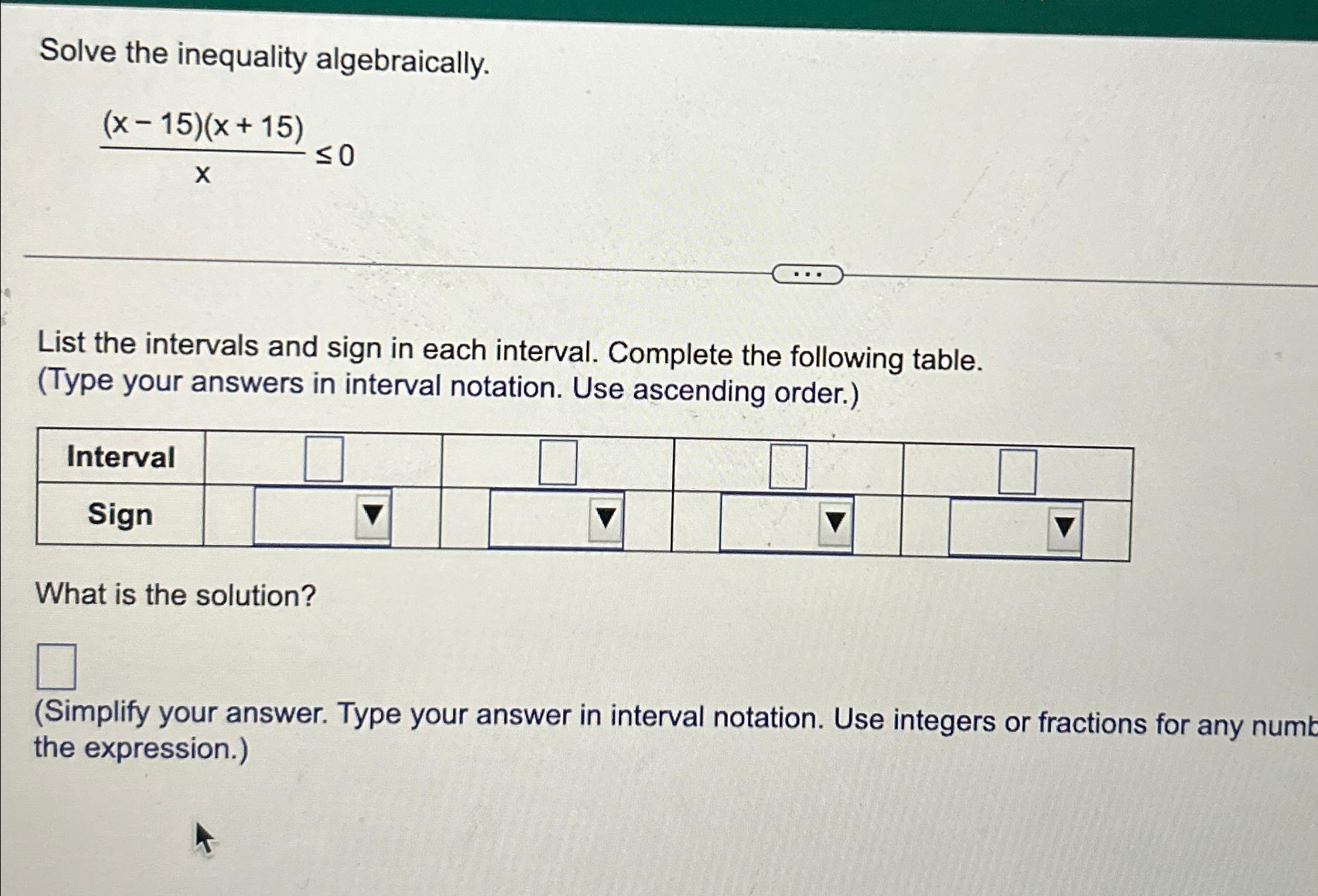 Solved Solve the inequality | Chegg.com