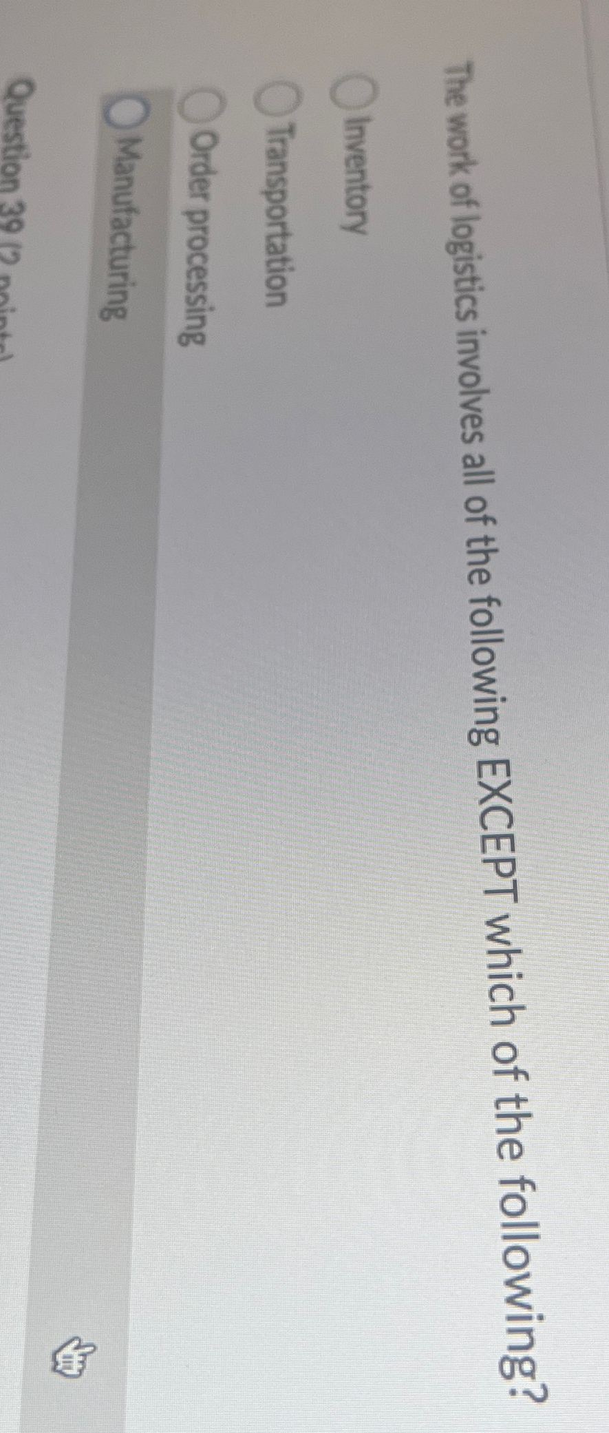 Solved The work of logistics involves all of the following | Chegg.com