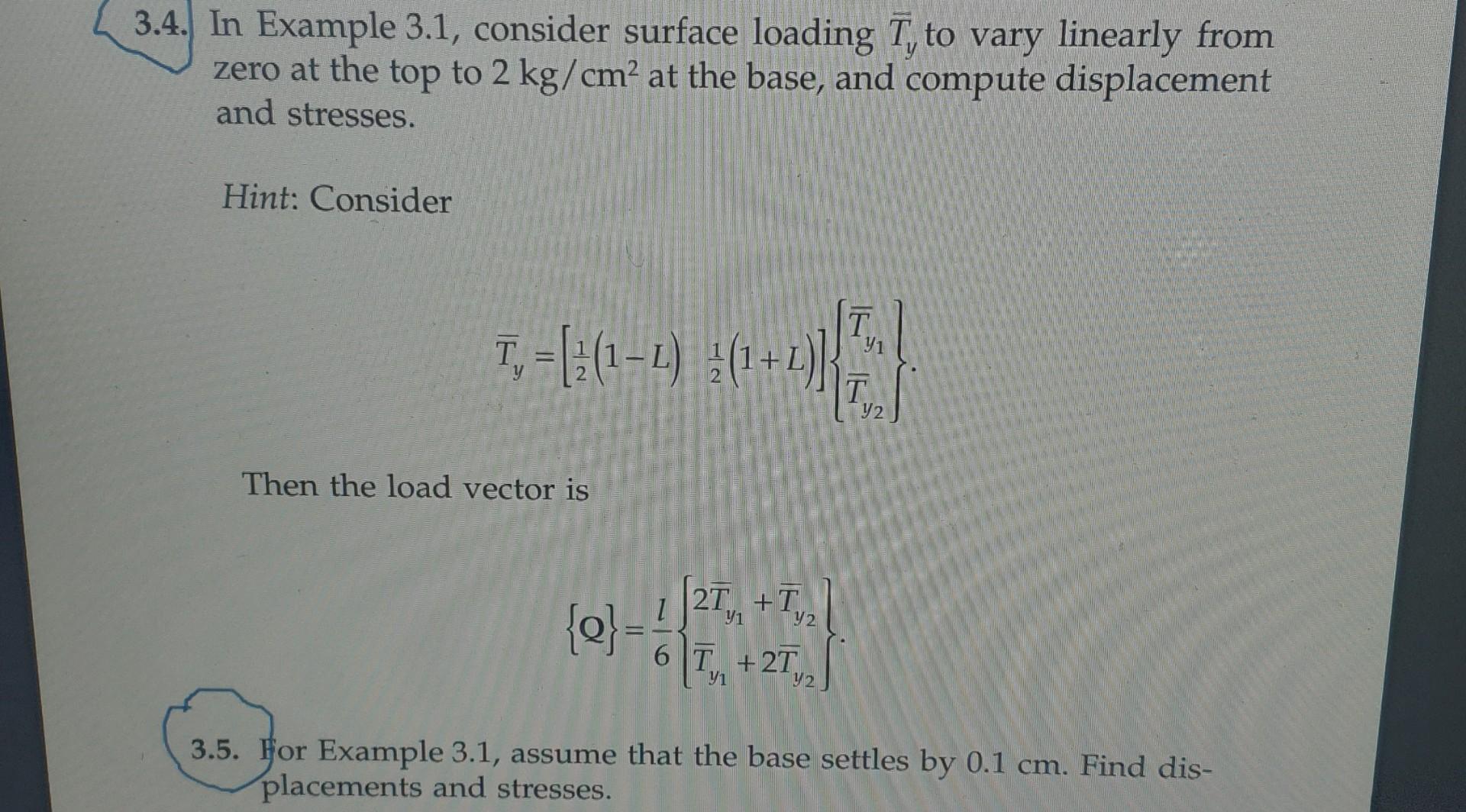 4. In Example 3.1, consider surface loading Tˉy to | Chegg.com