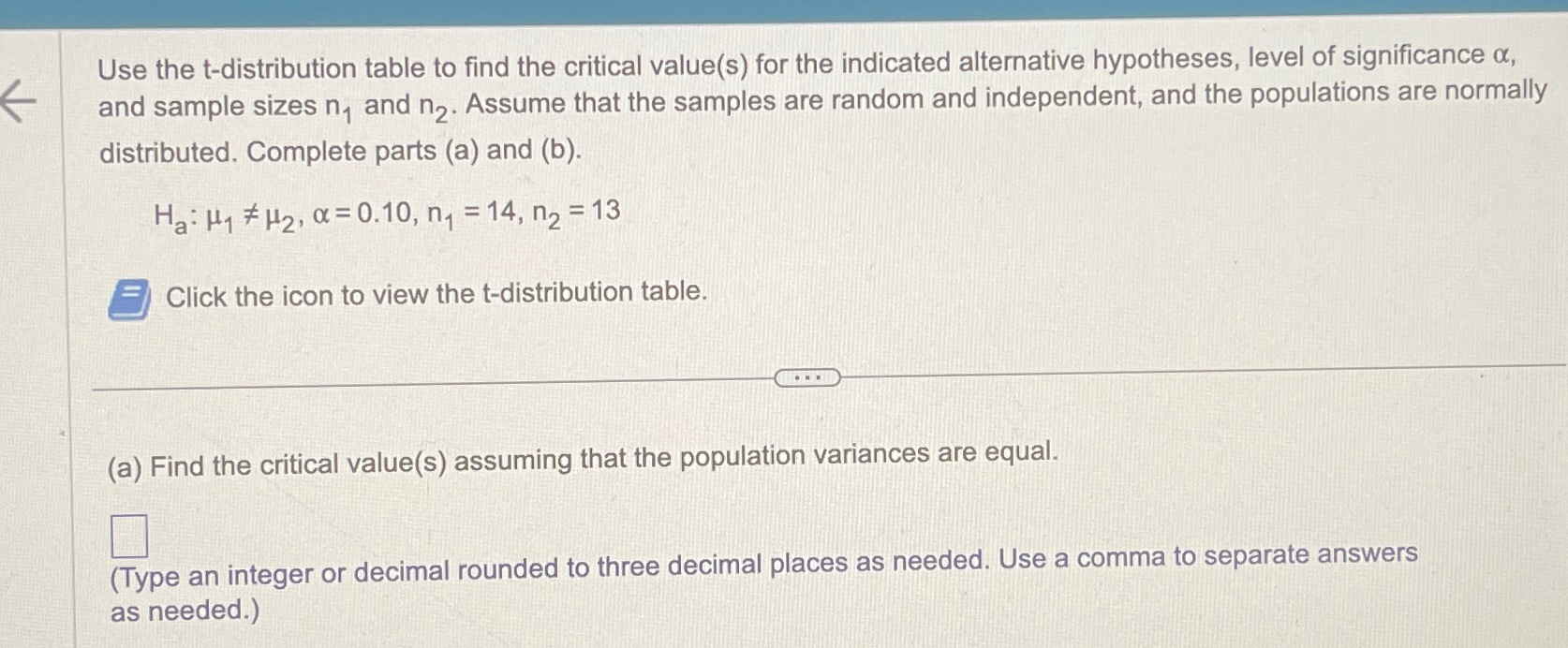 Solved Use the t-distribution table to find the critical | Chegg.com
