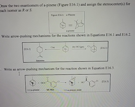 Solved Draw the two enantiomers of a-pinene (Figure E16.1) | Chegg.com