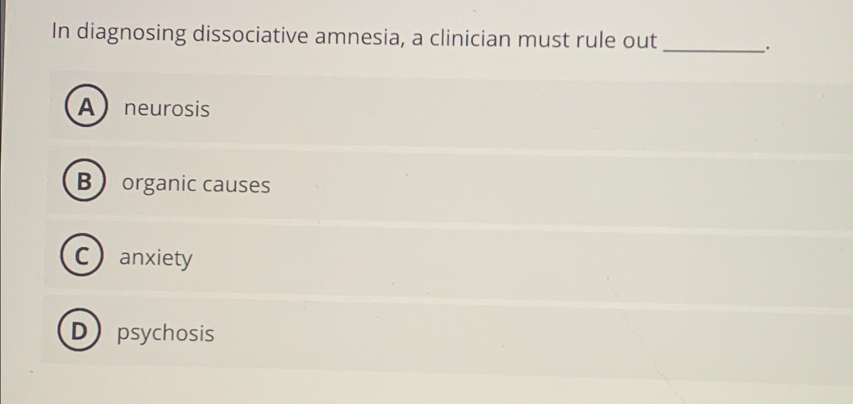 Solved In diagnosing dissociative amnesia, a clinician must | Chegg.com